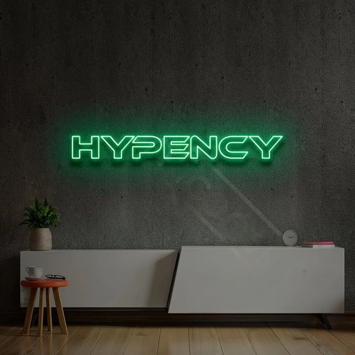 Show off with "Hypency" neon sign