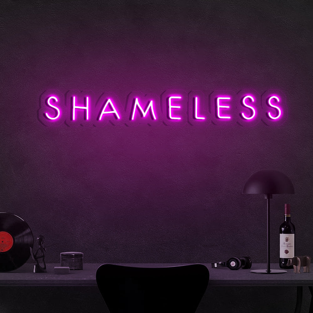 Feeling a lack of shame with the "Shameless" neon sign